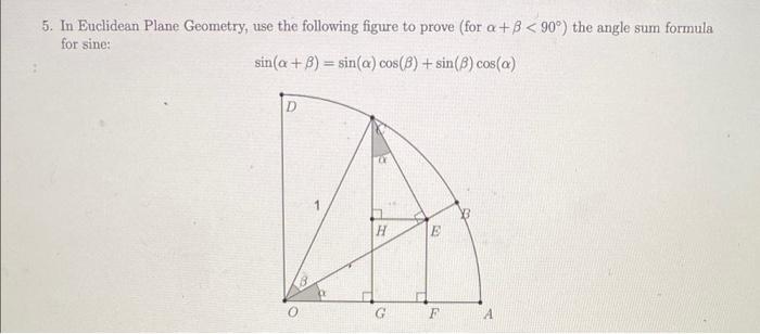 Solved 5. In Euclidean Plane Geometry, use the following | Chegg.com