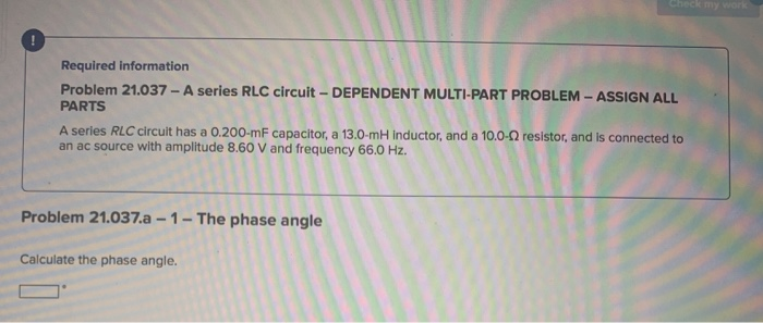 Solved Required information Problem 21.037 - A series RLC | Chegg.com