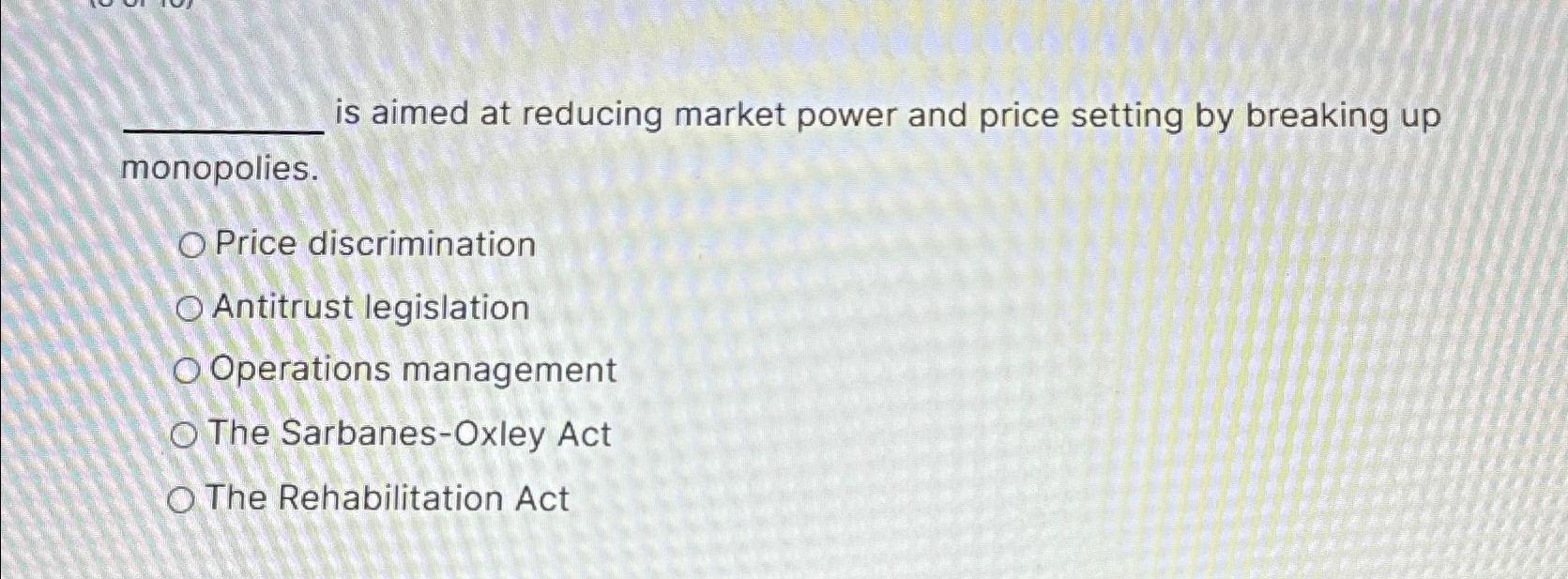 Solved is aimed at reducing market power and price setting | Chegg.com