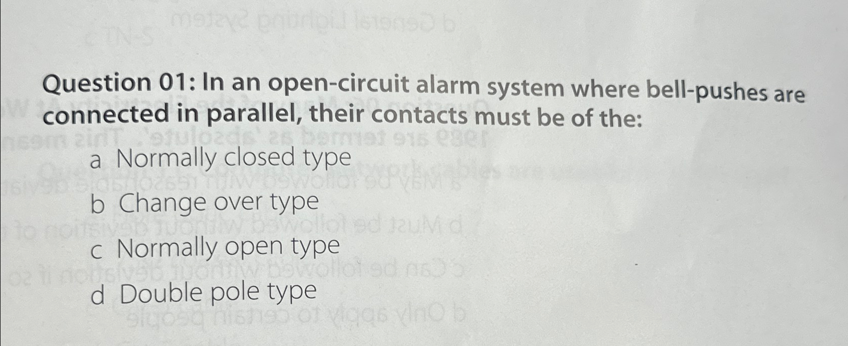 Solved Question 01: In an open-circuit alarm system where | Chegg.com