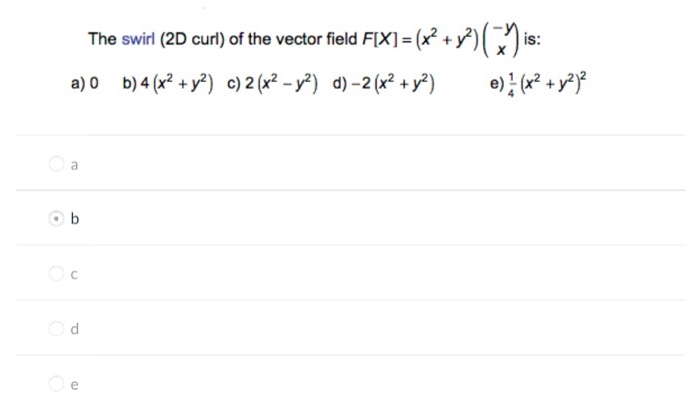 Solved The swirl (2D curl) of the vector field F(X) = (x2 + | Chegg.com