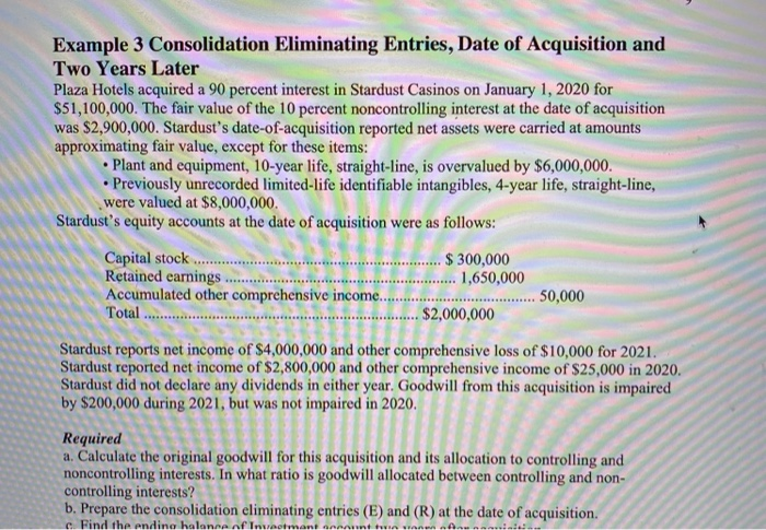 Solved Example 3 Consolidation Eliminating Entries, Date of | Chegg.com