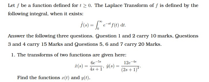 Solved Let f ﻿be a function defined for t≥0. ﻿The Laplace | Chegg.com