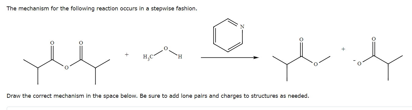 Solved 29 ﻿Draw the correct mechanism in the space below. Be | Chegg.com