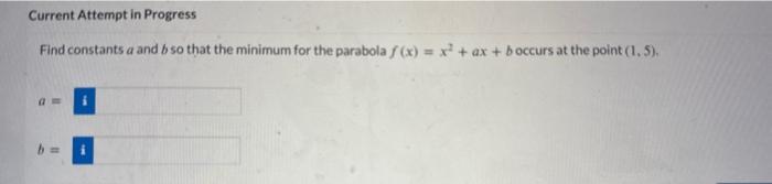Solved Find constants a and b so that the minimum for the | Chegg.com