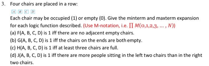 Solved 3. Four chairs are placed in a row: Each chair may be | Chegg.com