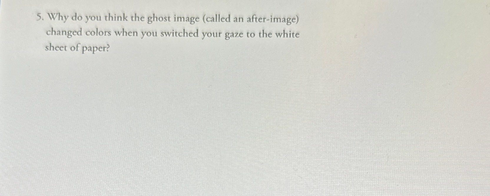 Solved Why do you think the ghost image (called an | Chegg.com