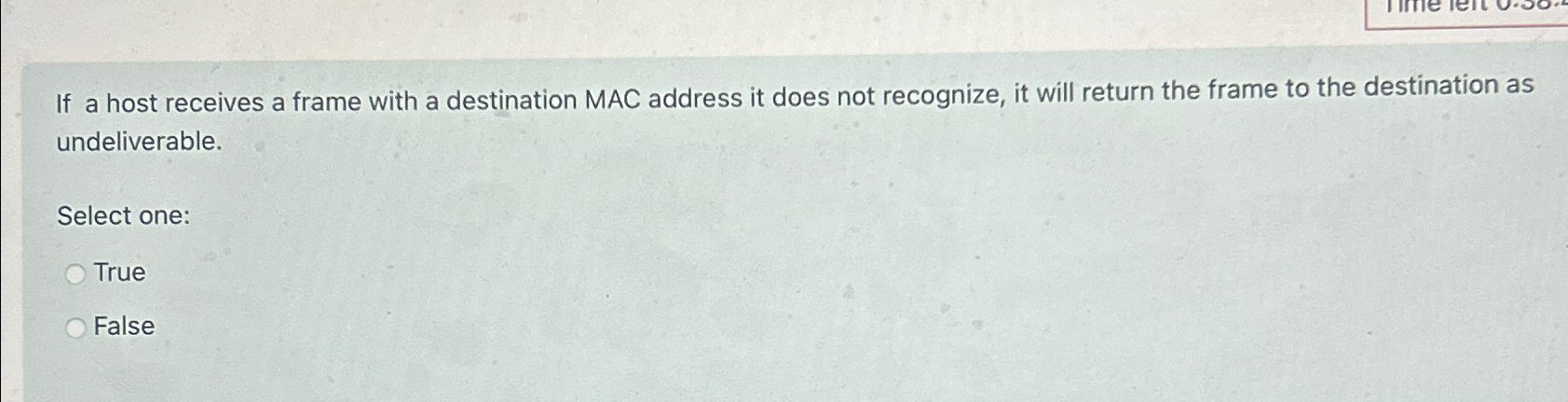 Solved If a host receives a frame with a destination MAC | Chegg.com