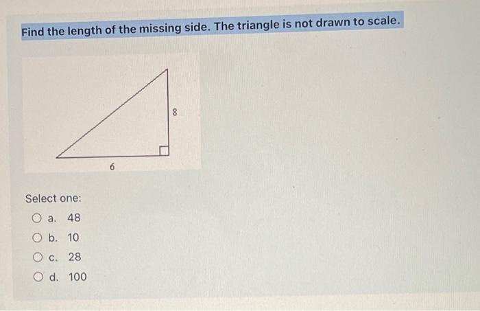 Solved Find the length of the missing side. The triangle is | Chegg.com