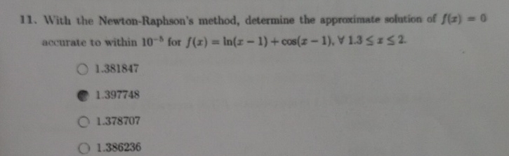 Solved With the Newton-Raphson's method, determine the | Chegg.com