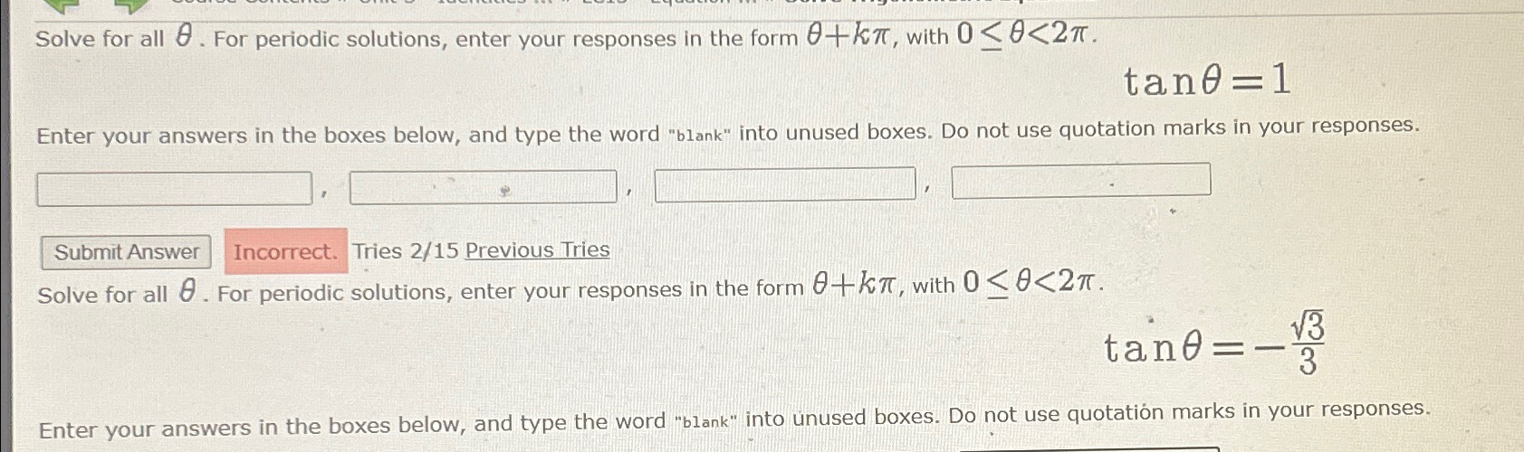 Solved Solve for all θ. ﻿For periodic solutions, enter your | Chegg.com