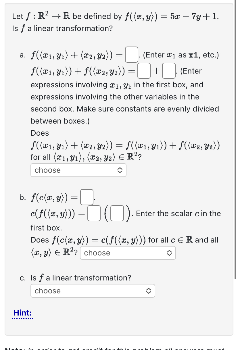 Solved Let f:R2→R ﻿be defined by f((:x,y:))=5x-7y+1. ﻿Is f | Chegg.com
