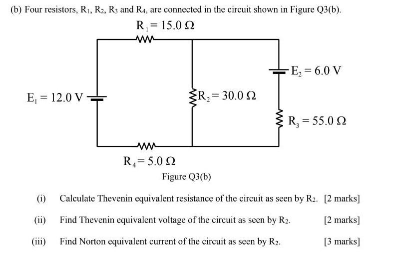 Solved (b) Four resistors, R1,R2,R3 and R4, are connected in | Chegg.com