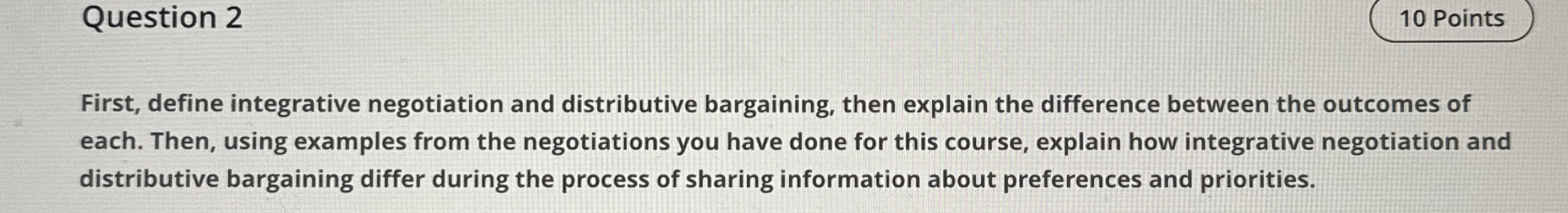 Solved Question 2First, define integrative negotiation and | Chegg.com