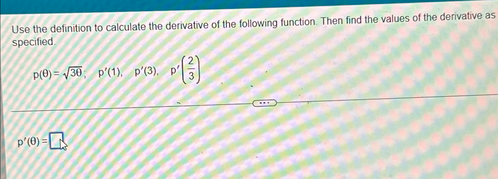 Solved Use the definition to calculate the derivative of the | Chegg.com