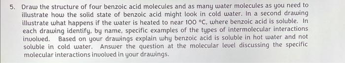 Solved Draw the structure of four benzoic acid molecules and | Chegg.com