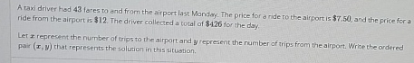 Solved A raxi driver had 43 ﻿fares to and from the airport | Chegg.com