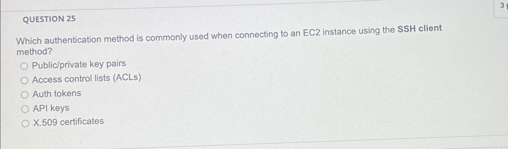 Solved QUESTION 25Which authentication method is commonly | Chegg.com