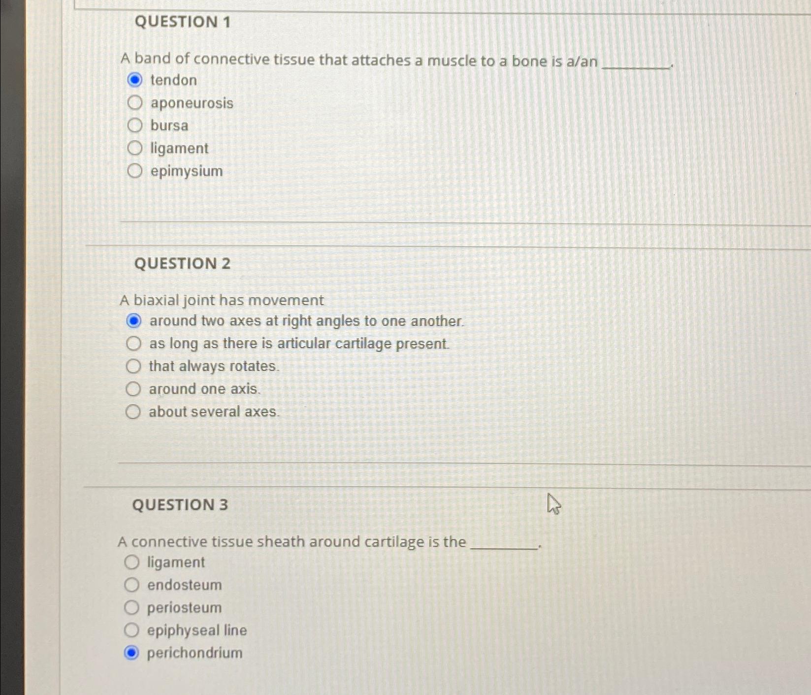 Solved QUESTION 1A band of connective tissue that attaches a | Chegg.com