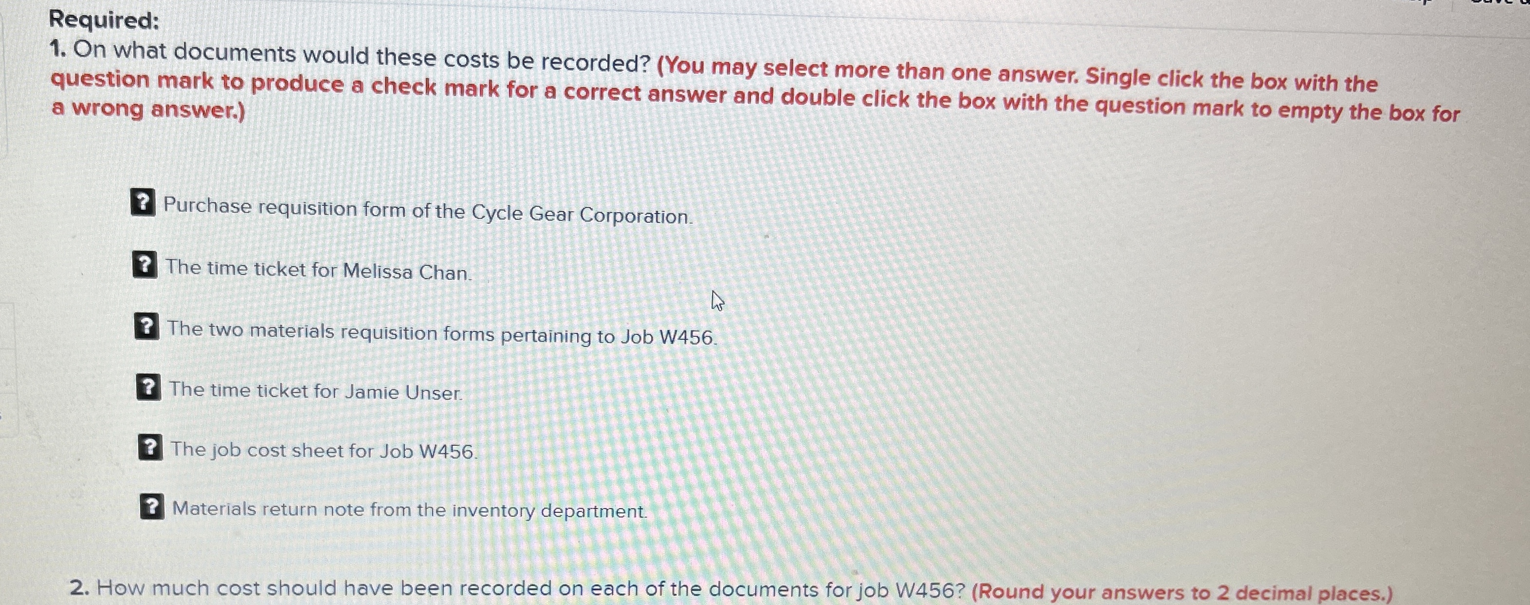Solved Required:On what documents would these costs be | Chegg.com