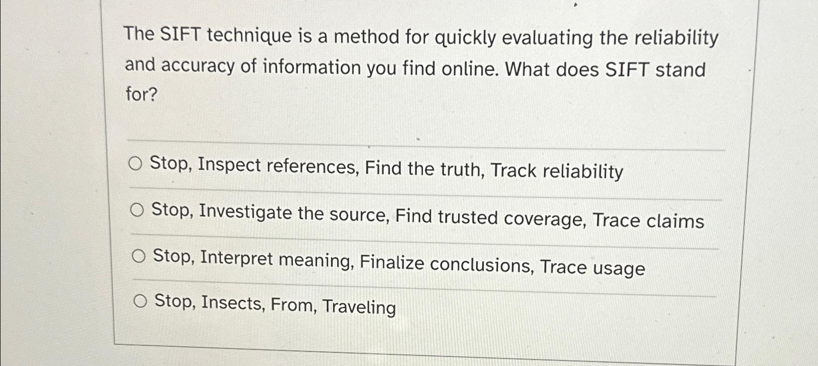 Solved The SIFT technique is a method for quickly evaluating | Chegg.com