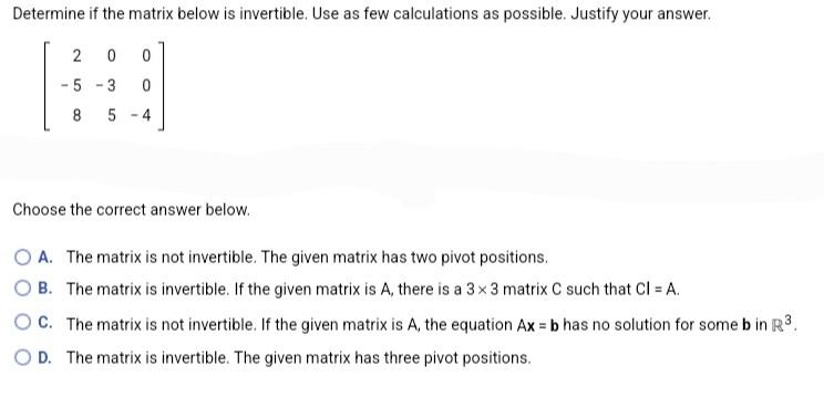 Solved ⎣⎡2−580−3500−4⎦⎤ Choose the correct answer below. A. | Chegg.com