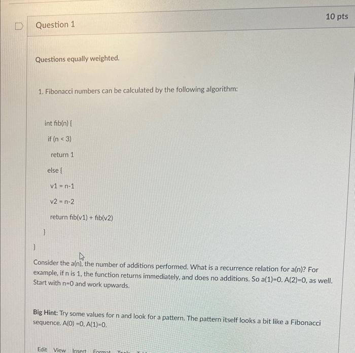 Solved Questions equally weighted. 1. Fibonacci numbers can | Chegg.com