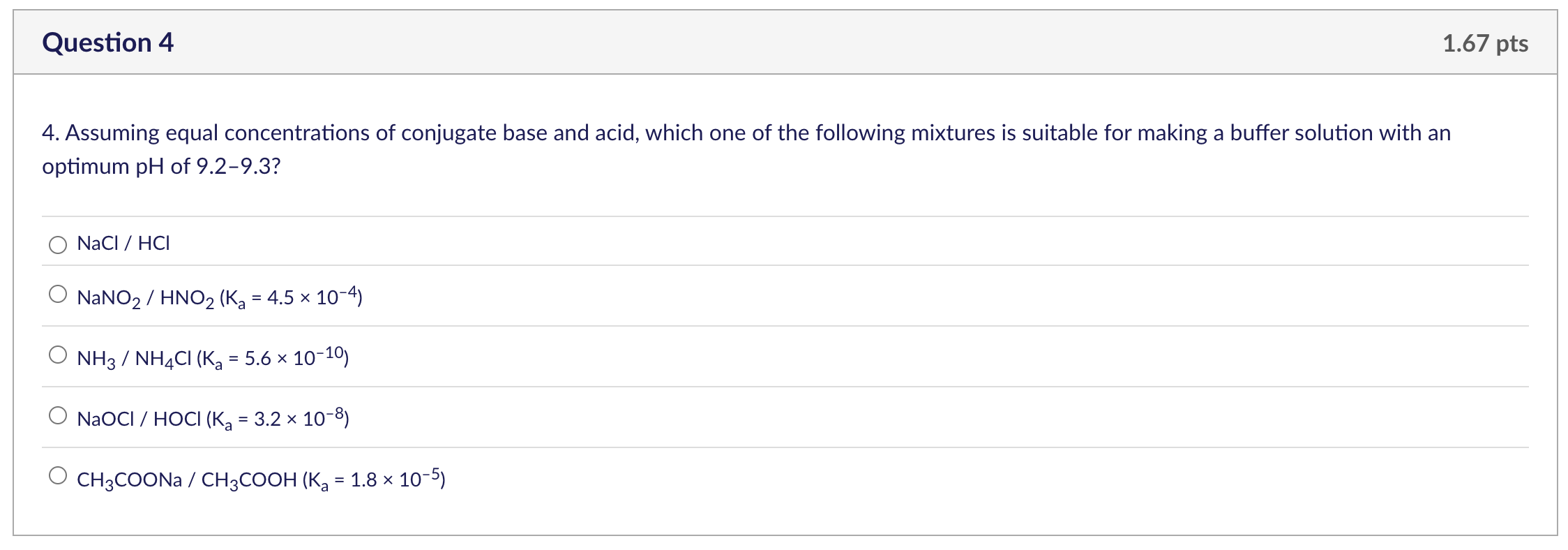 Solved Question 4Assuming equal concentrations of ﻿conjugate | Chegg.com