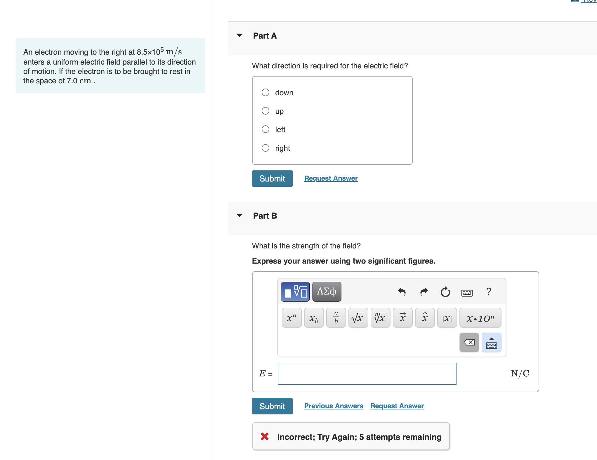 Solved Part AAn electron moving to the right at | Chegg.com