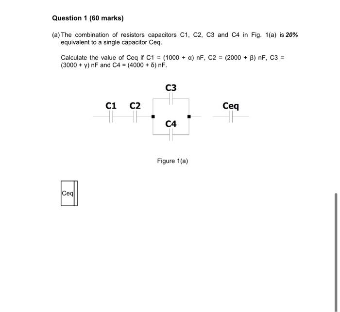 Solved (a) The combination of resistors capacitors C1, C2, | Chegg.com