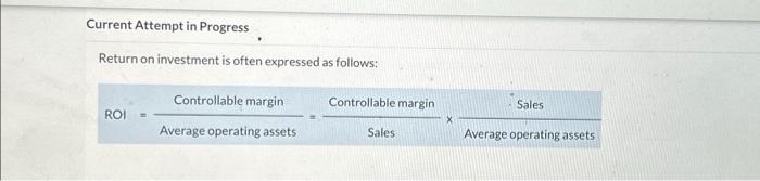 Solved Return on investment is often expressed as | Chegg.com