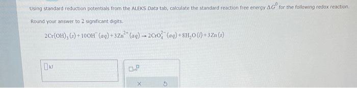 Solved Using standard reduction potentials from the ALEKS | Chegg.com