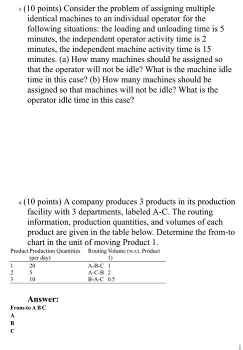 3. (10 points) Consider the problem of assigning | Chegg.com 3. (10 points) Consider the problem of assigning | Chegg.com