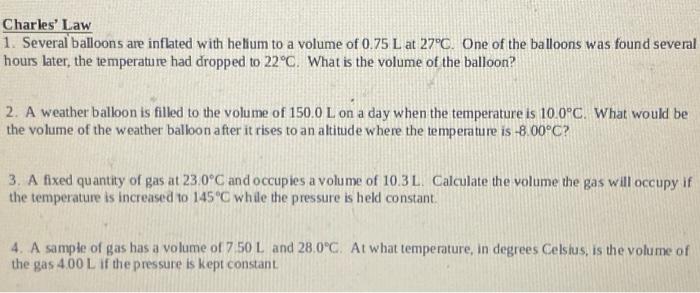 Solved Charles' Law 1. Several balloons are inflated with | Chegg.com