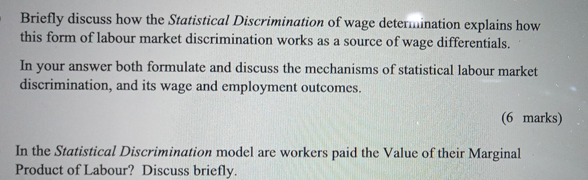 Solved Briefly discuss how the Statistical Discrimination of | Chegg.com