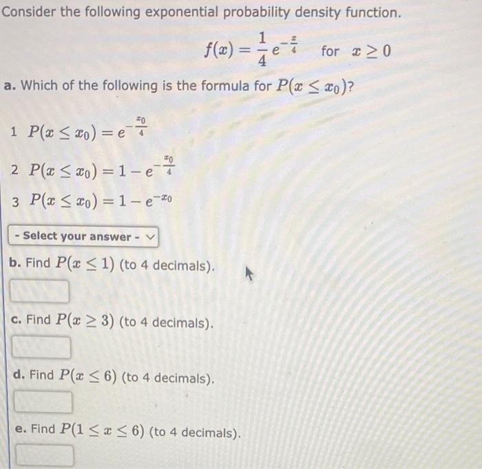 Solved Consider the following exponential probability | Chegg.com