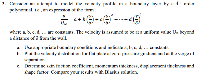 Solved Consider an attempt to model the velocity profile in | Chegg.com