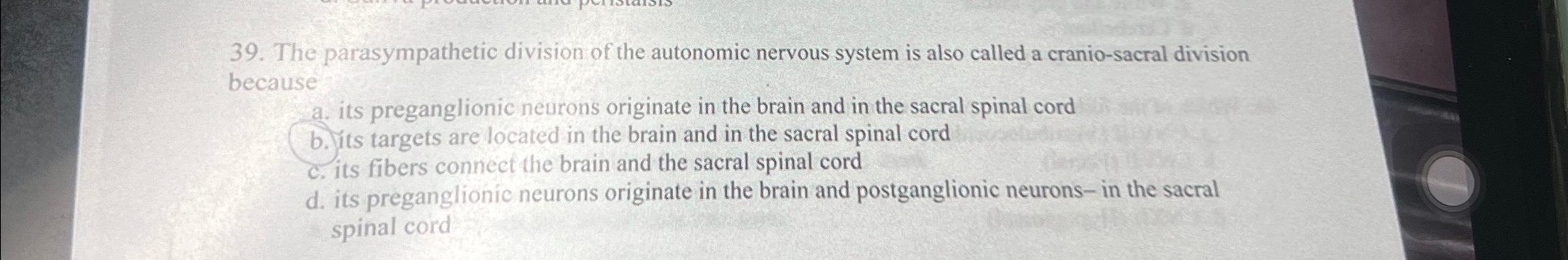 Solved The parasympathetic division of the autonomic nervous | Chegg.com