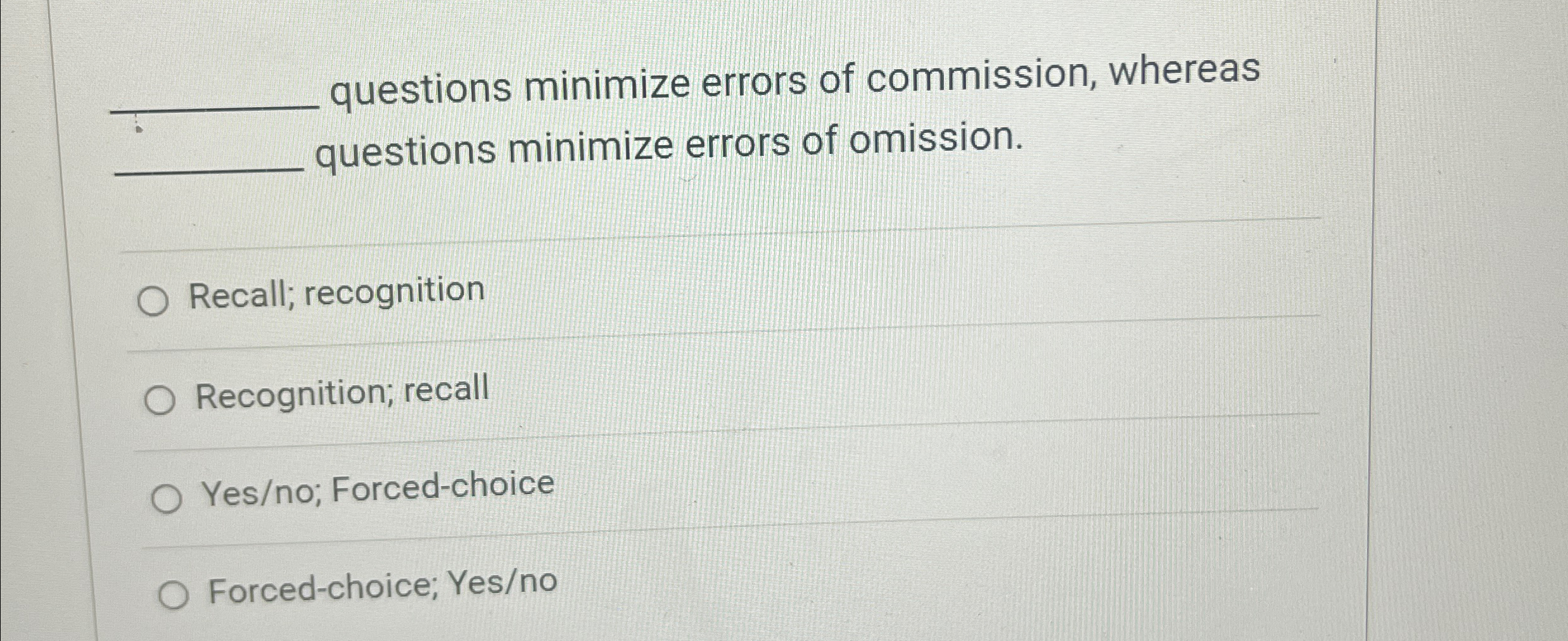 Solved questions minimize errors of commission, whereas | Chegg.com
