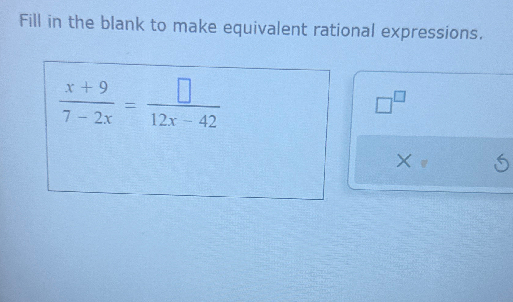 Solved Fill in the blank to make equivalent rational | Chegg.com