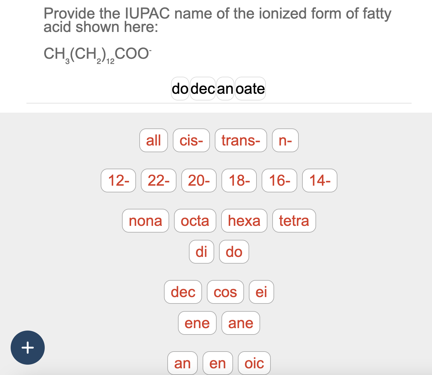 Solved Provide the IUPAC name of the ionized form of | Chegg.com