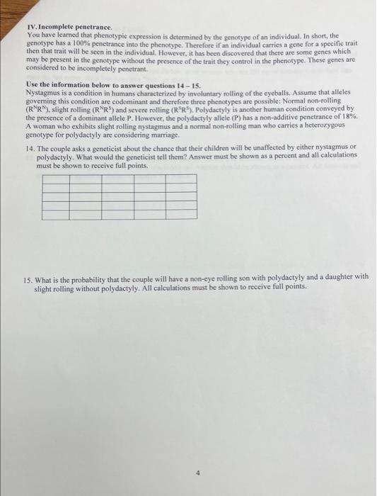Solved IV. Incomplete penetrance. You have leamed that | Chegg.com