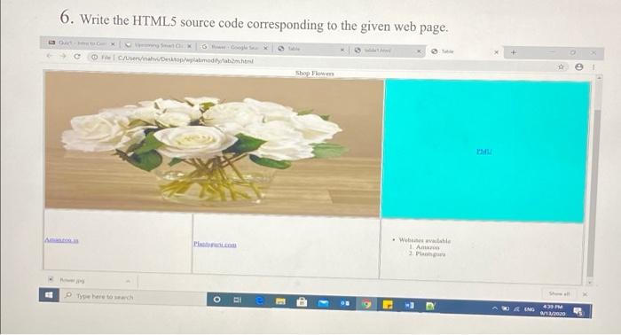 Solved 6. Write the HTML5 source code corresponding to the | Chegg.com