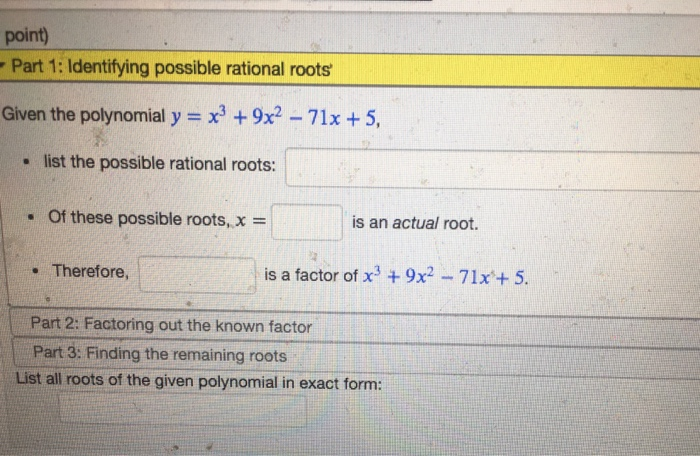 Solved point) - Part 1: Identifying possible rational roots | Chegg.com