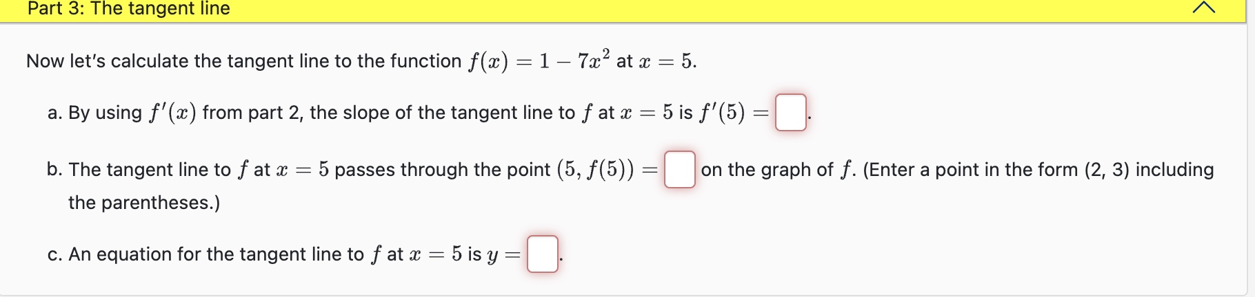 Solved Part 3: The tangent lineNow let's calculate the | Chegg.com