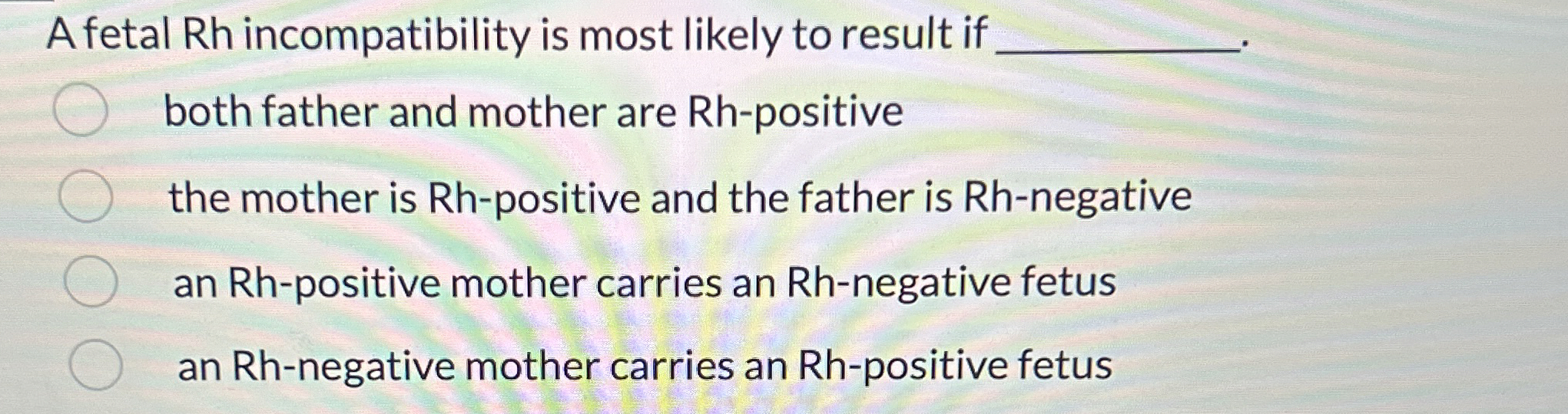 Solved A fetal Rh incompatibility is most likely to result | Chegg.com
