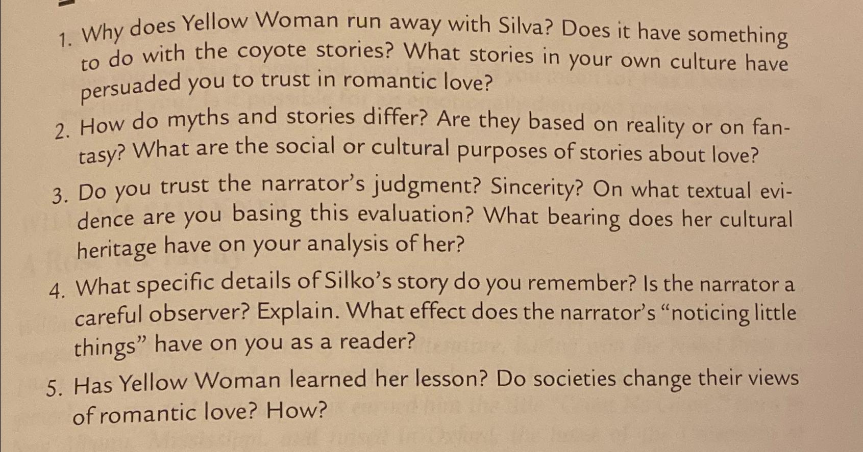 Solved Why does Yellow Woman run away with Silva? Does it | Chegg.com