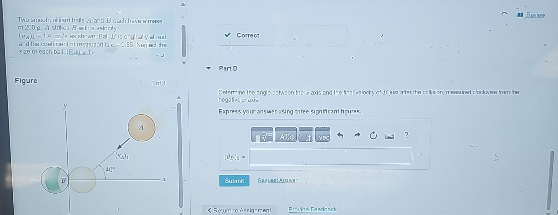 Solved Two smooth billiard balls A and B each have a mass of | Chegg.com