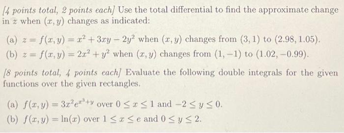 Solved [4 points total, 2 points each] Use the total | Chegg.com