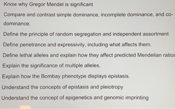 Solved Know why Gregor Mendel is significant Compare and | Chegg.com